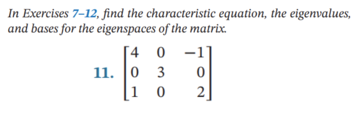 Solved In Exercises 7-12, find the characteristic equation, | Chegg.com