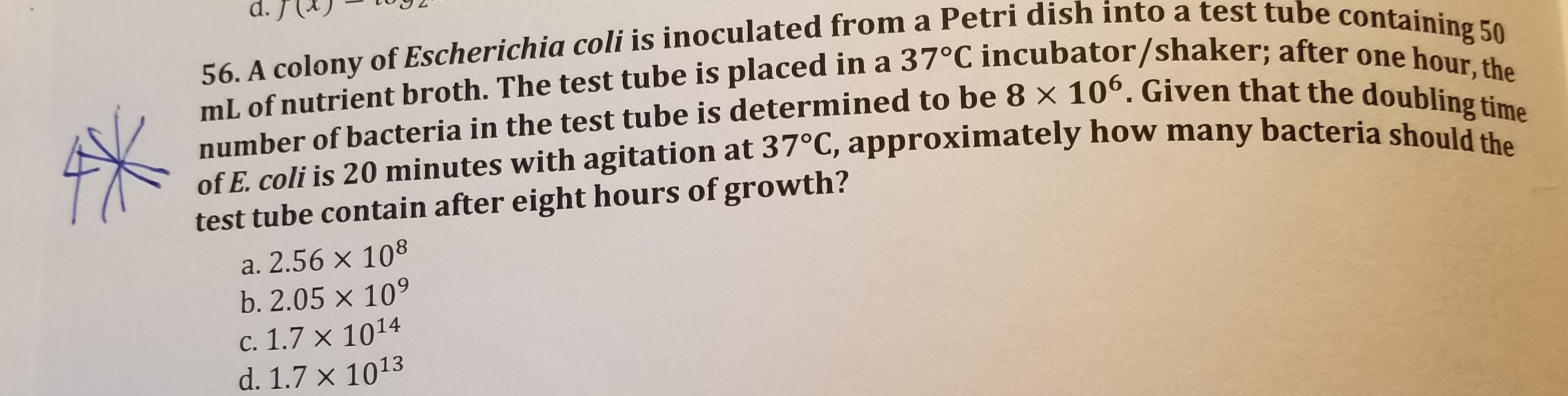 Solved d.) mL of nutrient broth. The test tube is placed in | Chegg.com