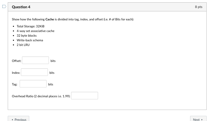 Solved Show how the following Cache is divided into tag, | Chegg.com
