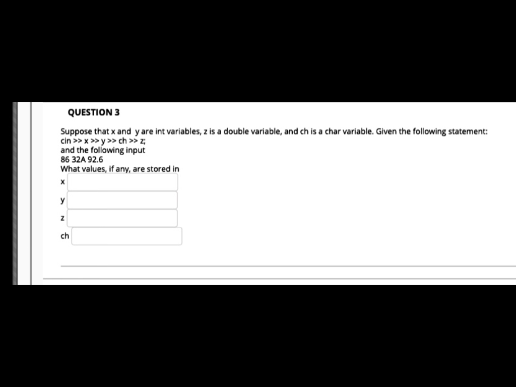 Solved Question 3 Suppose That X And Y Are Int Variables Z 