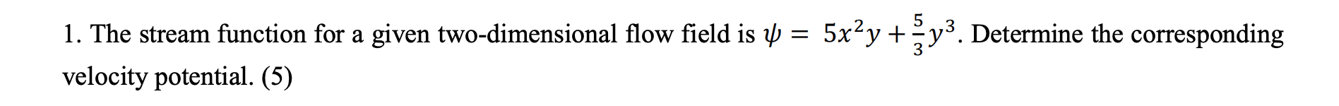 Solved 1. The stream function for a given two-dimensional | Chegg.com