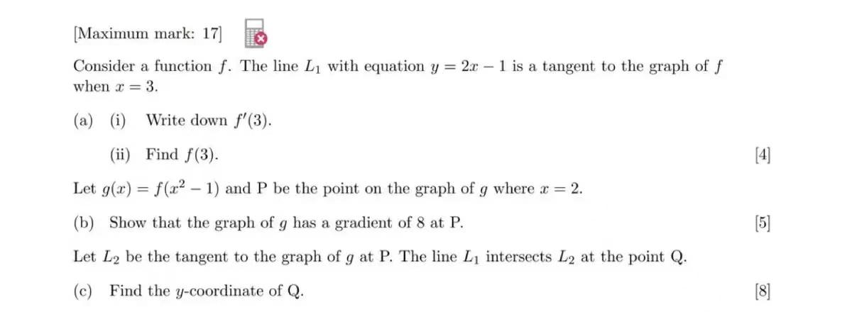 Solved [Maximum mark: 17] Consider a function f. The line L1 | Chegg.com