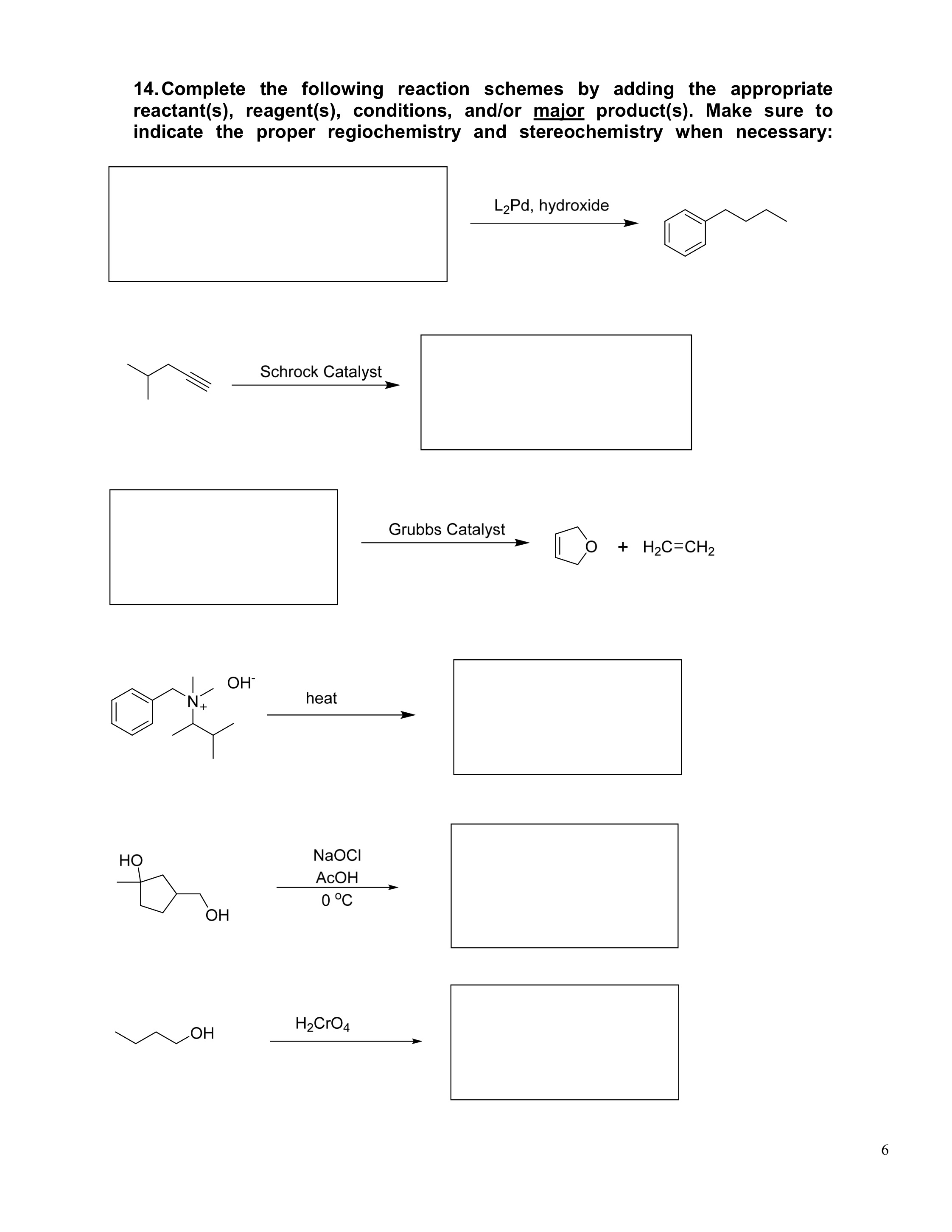Solved Complete the following reaction schemes by adding the | Chegg.com