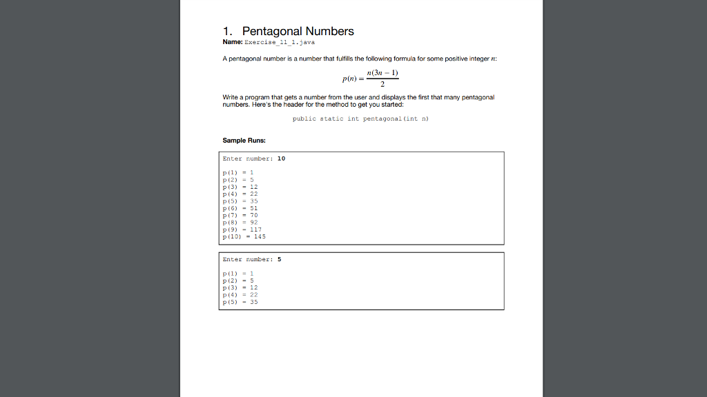 Solved 1. Pentagonal Numbers Name: Exercise 11 1.java A | Chegg.com