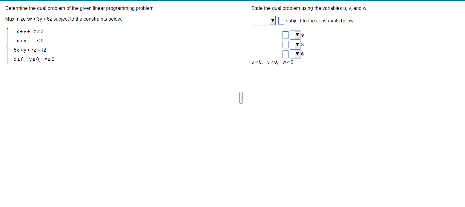 Solved Determine the dual problem of the given linear | Chegg.com