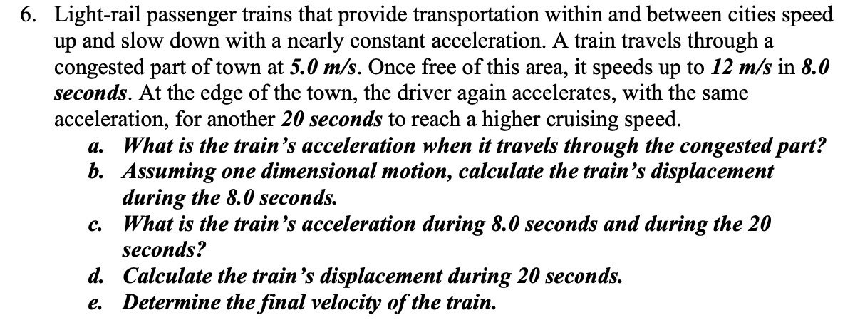 Solved Light-rail passenger trains that provide | Chegg.com
