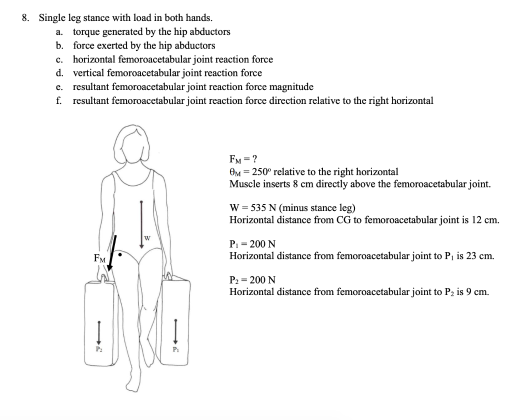 8. Single leg stance with load in both hands. a. | Chegg.com