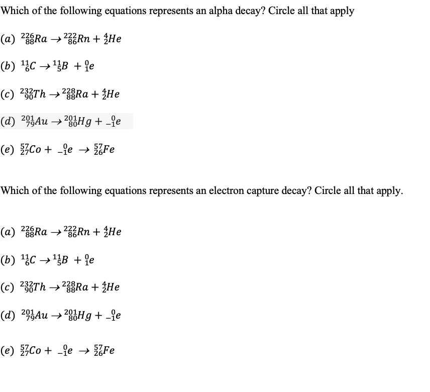 Solved Which of the following equations represents an alpha | Chegg.com
