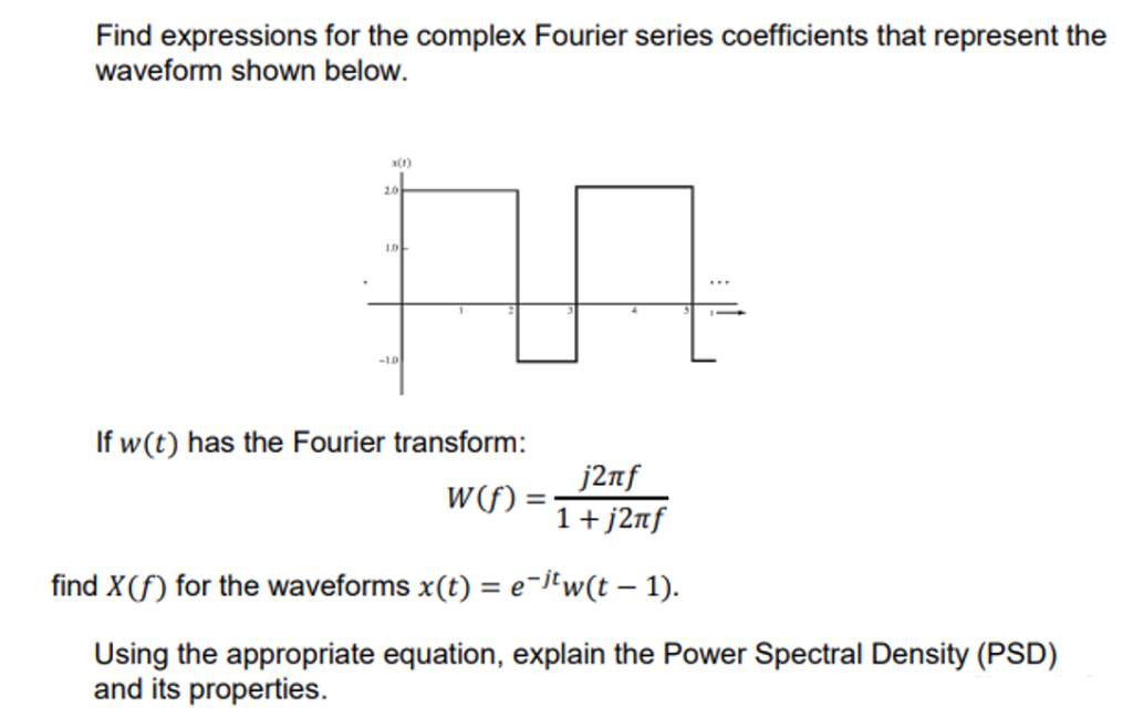 Solved Find expressions for the complex Fourier series | Chegg.com