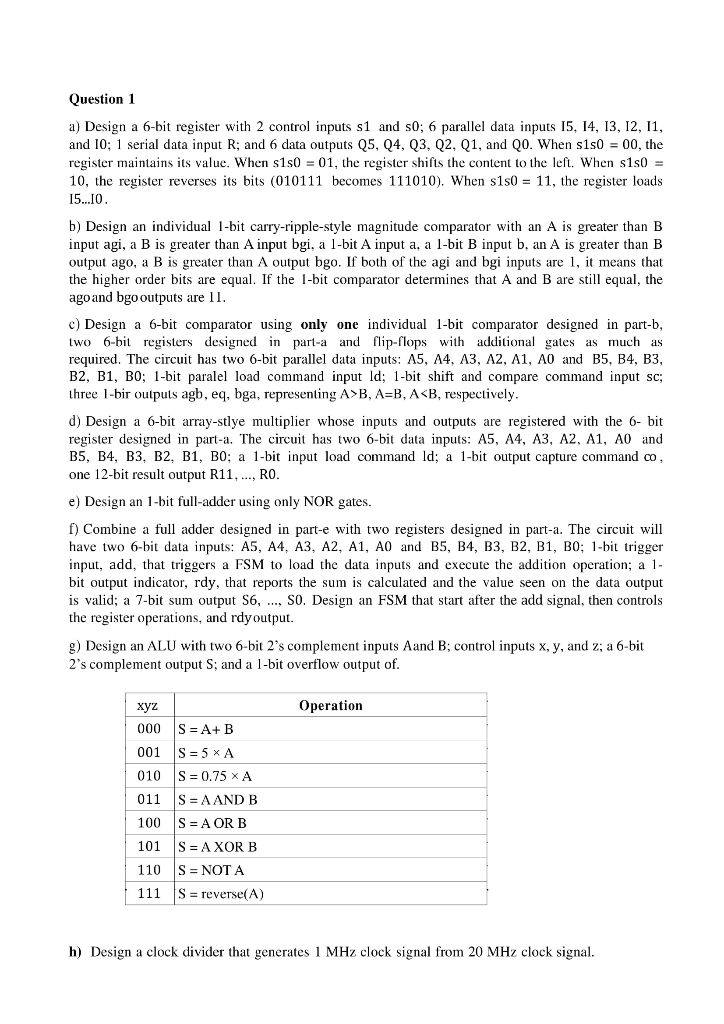 Solved Question 1 a) Design a 6-bit register with 2 control | Chegg.com