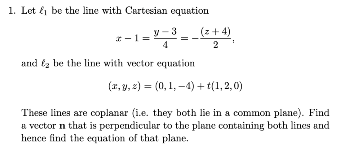 Solved 1. Let ℓ1 be the line with Cartesian equation | Chegg.com