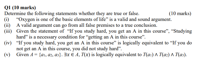 Solved Q1 (10 marks) Determine the following statements | Chegg.com