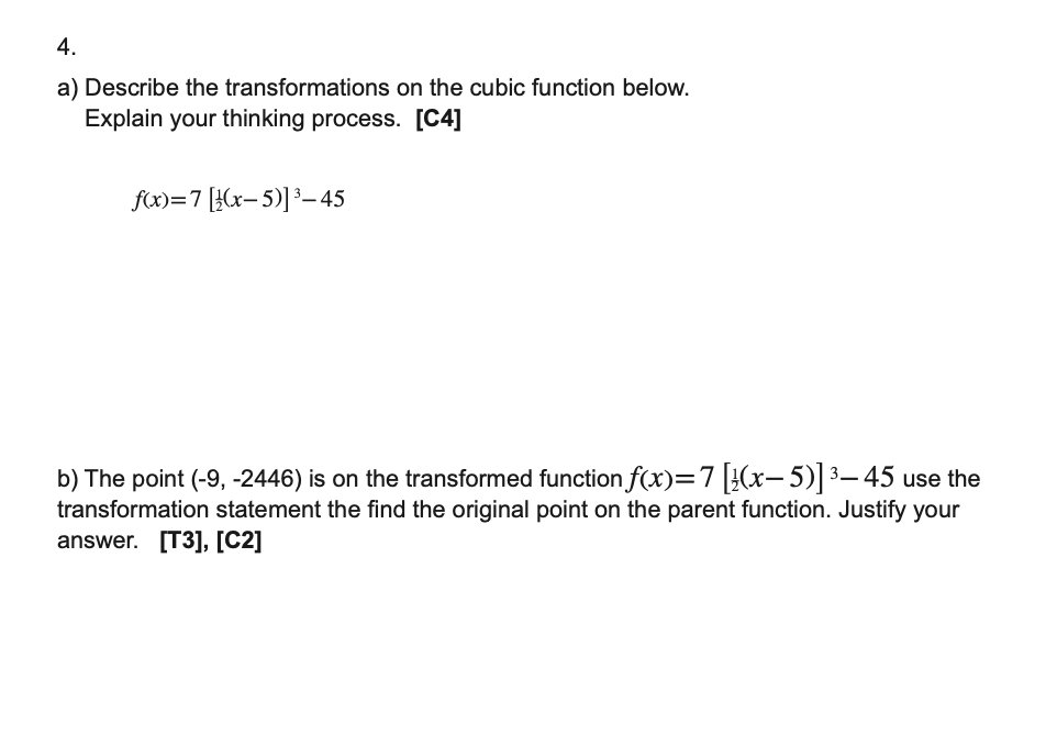 Solved 4 A Describe The Transformations On The Cubic