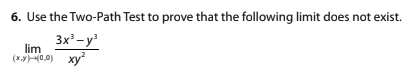Solved 6. Use the Two-Path Test to prove that the following | Chegg.com
