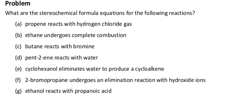 Solved Problem What are the stereochemical formula equations | Chegg.com