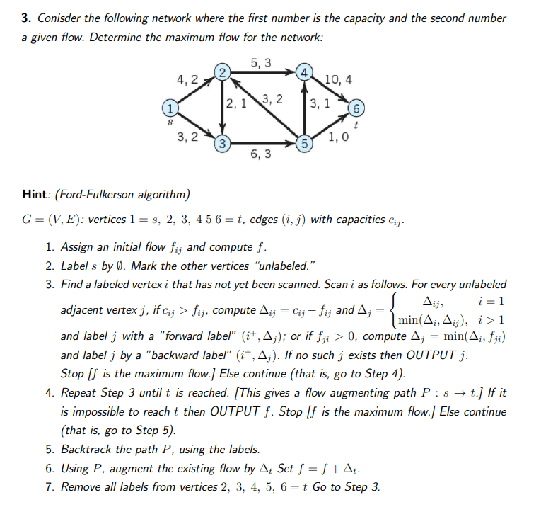 Solved 3. Conisder the following network where the first | Chegg.com