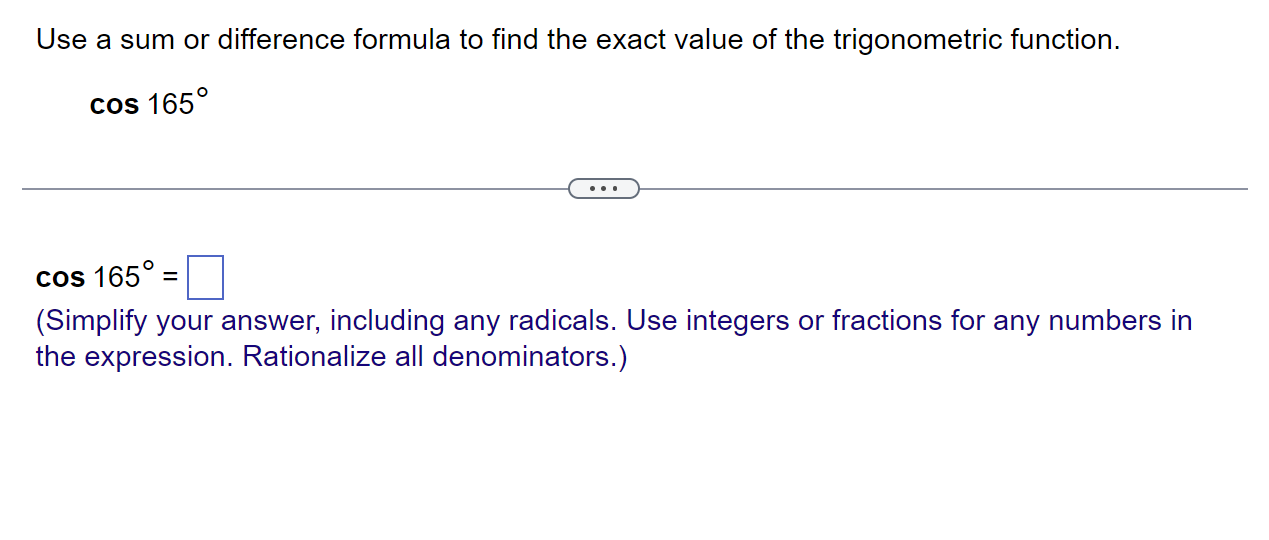 Solved Use a sum or difference formula to find the exact | Chegg.com