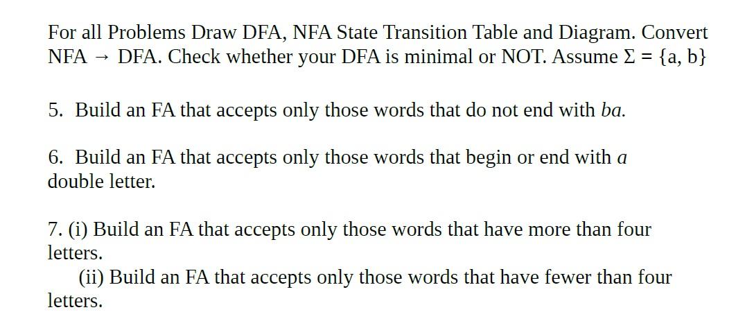 Solved For all Problems Draw DFA, NFA State Transition Table | Chegg.com