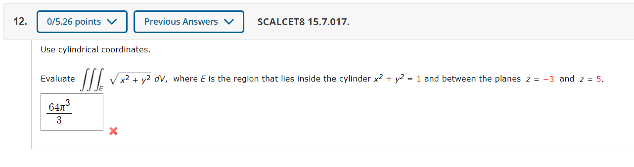 Solved 12. 0/5.26 points v || Previous Answers v SCALCET8 | Chegg.com