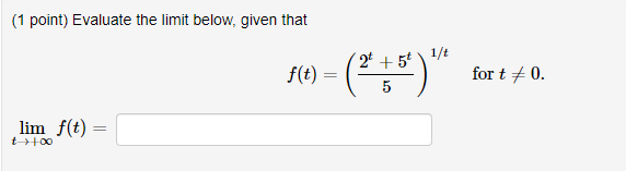 Solved (1 point) Evaluate the limit below, given that | Chegg.com