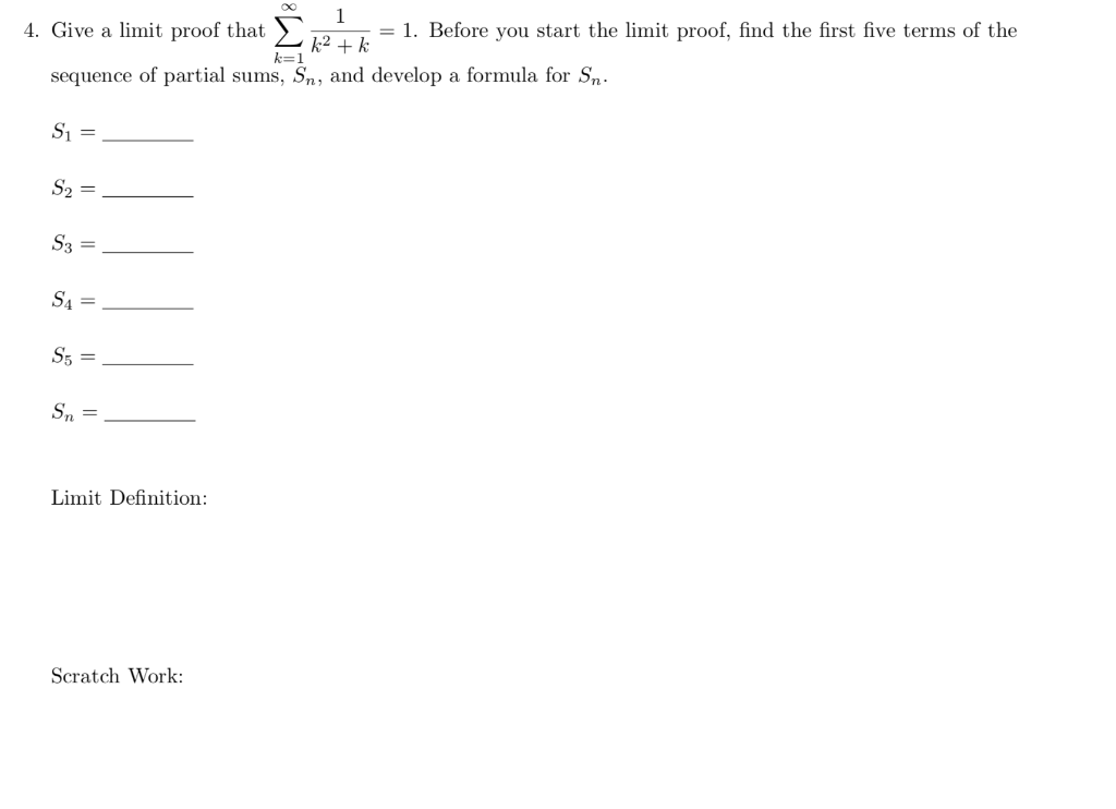 Solved 1 4. Give a limit proof that ♡ = 1. Before you start | Chegg.com