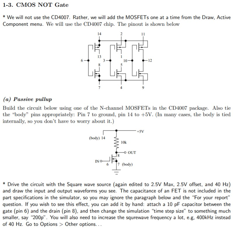 1-3. CMOS NOT Gate * We will not use the CD4007. | Chegg.com