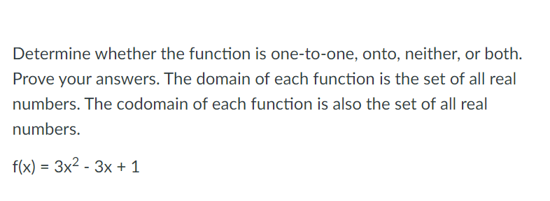 Solved Determine whether the function is one-to-one, onto, | Chegg.com