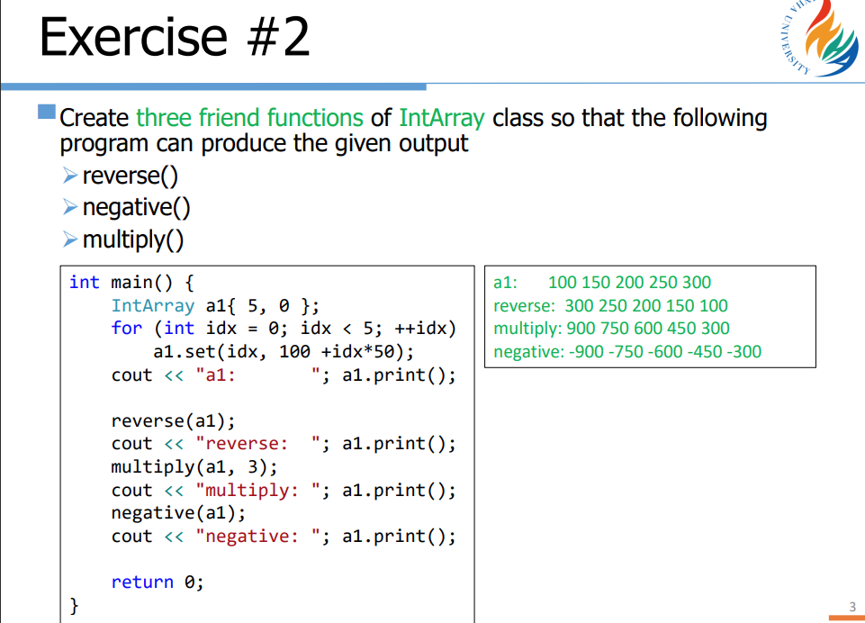 Solved ) Exercise #2 RSITY Create three friend functions of | Chegg.com