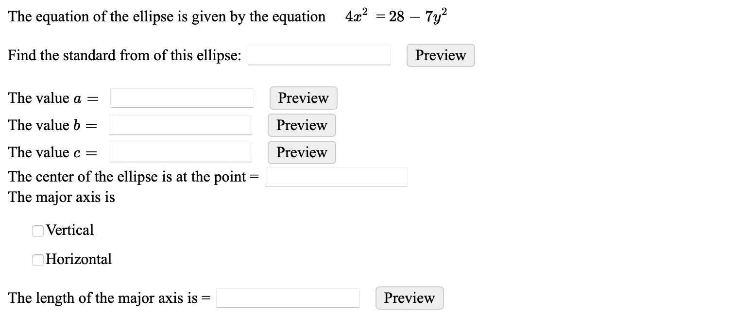 Solved The equation of the ellipse is given by the equation | Chegg.com