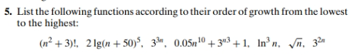 List the following functions according to their order | Chegg.com