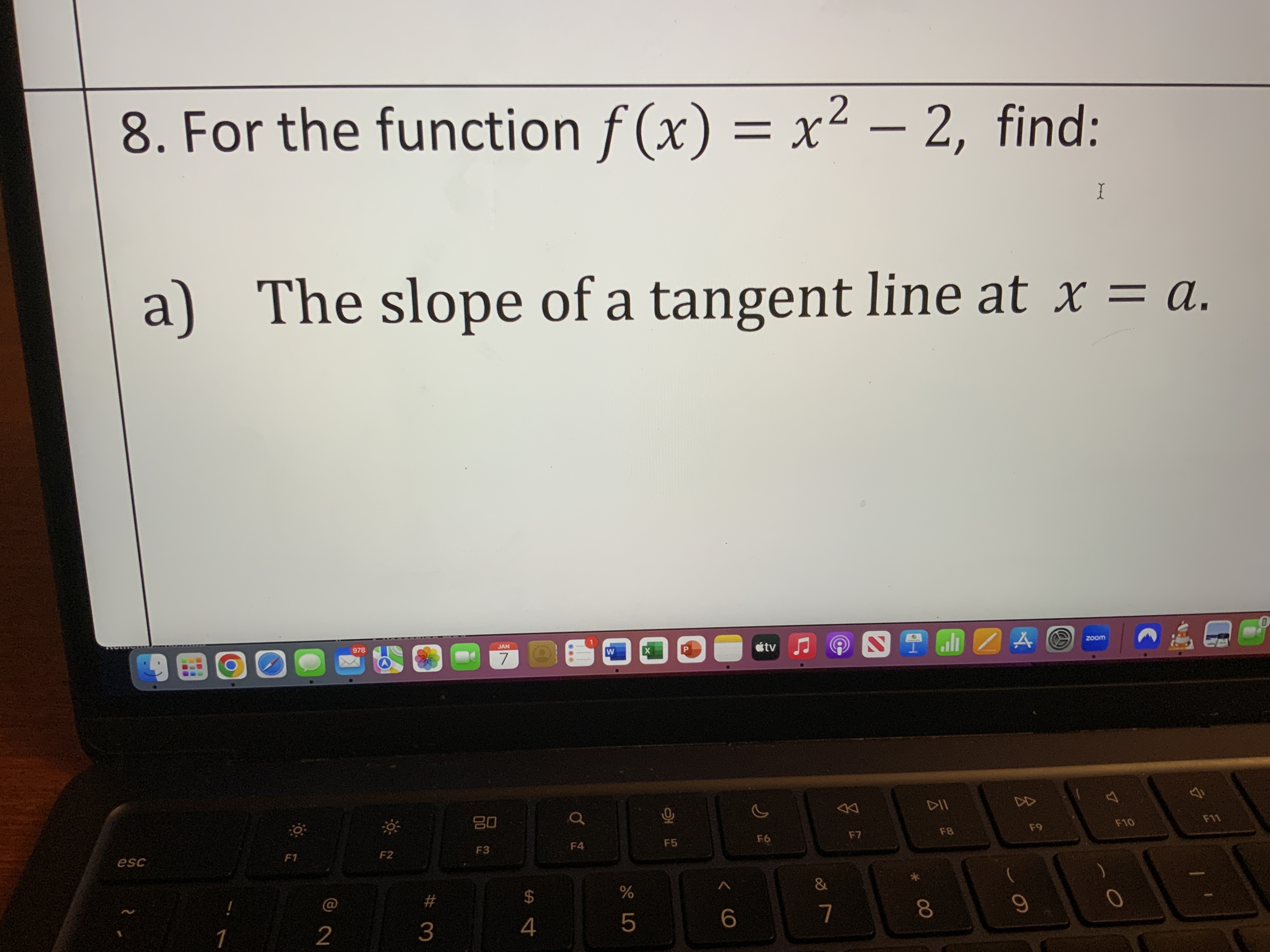 Solved For the function f(x)=x2-2, ﻿find:a) ﻿The slope of a | Chegg.com