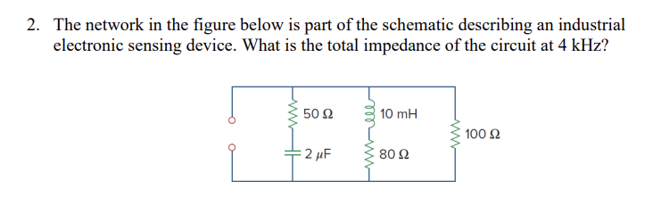 Solved 2. The network in the figure below is part of the | Chegg.com