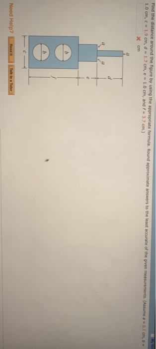 Solved My No Find the distance around the figure by using | Chegg.com