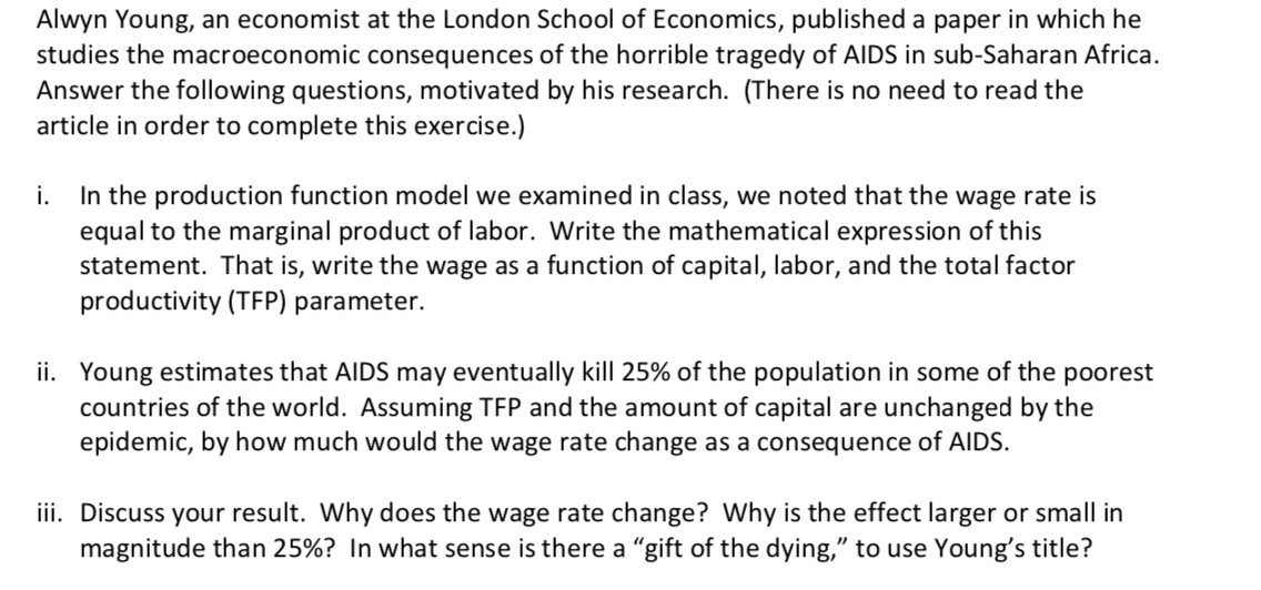 Alwyn Young, an economist at the London School of | Chegg.com