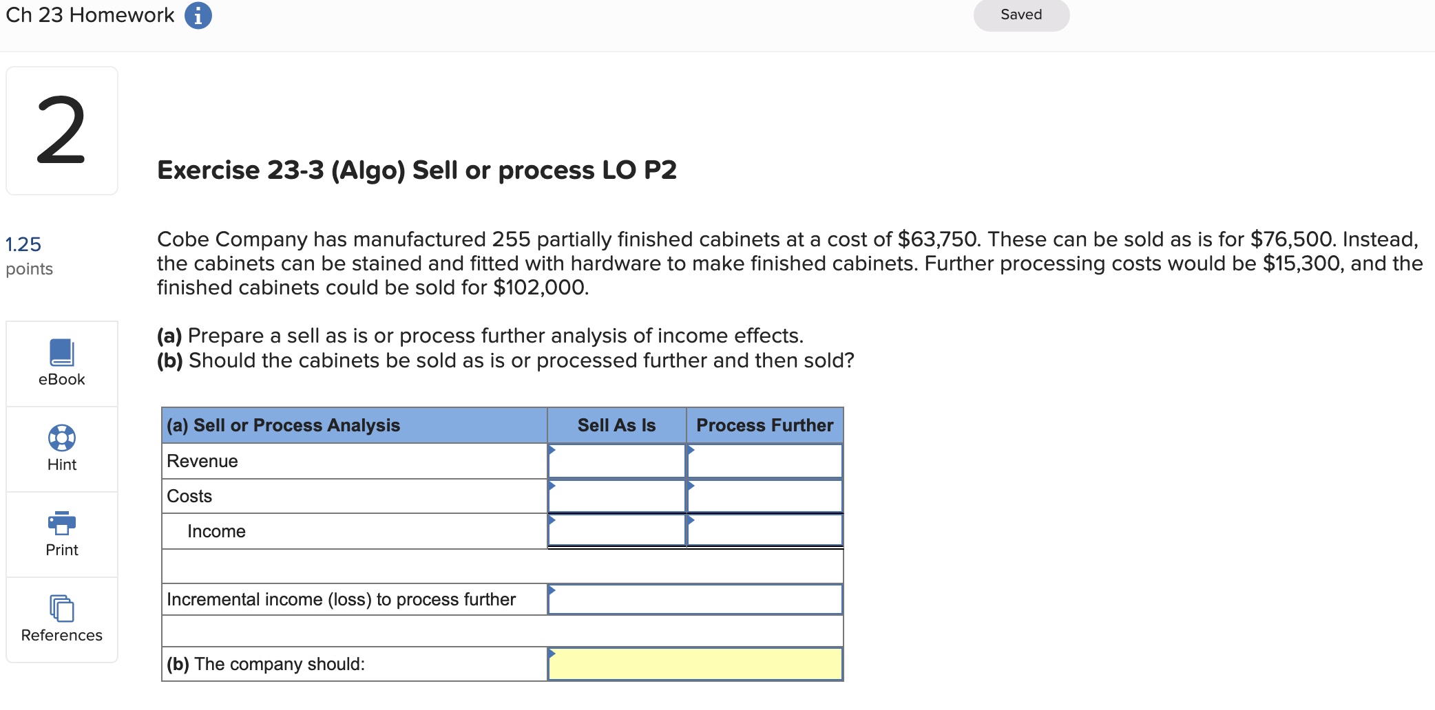 Solved Exercise 23-3 (Algo) Sell or process LO P2 Cobe | Chegg.com