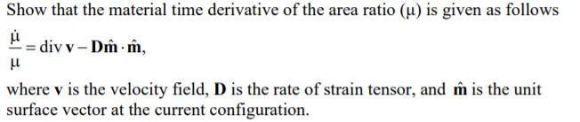 Show that the material time derivative of the area | Chegg.com