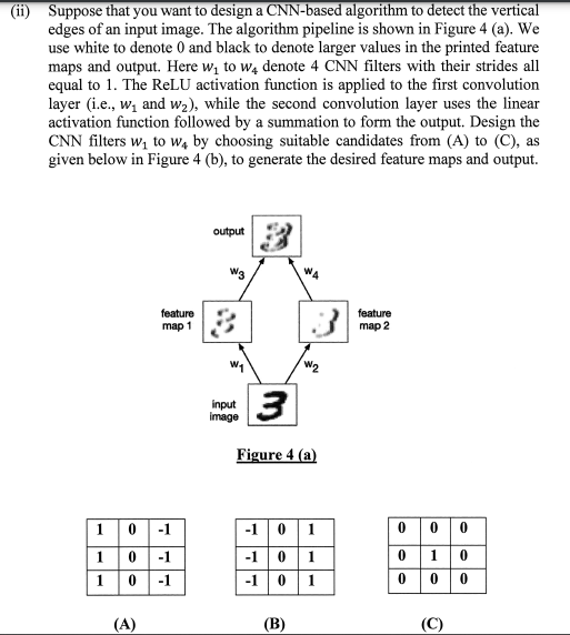 Solved ii) Suppose that you want to design a CNN-based | Chegg.com