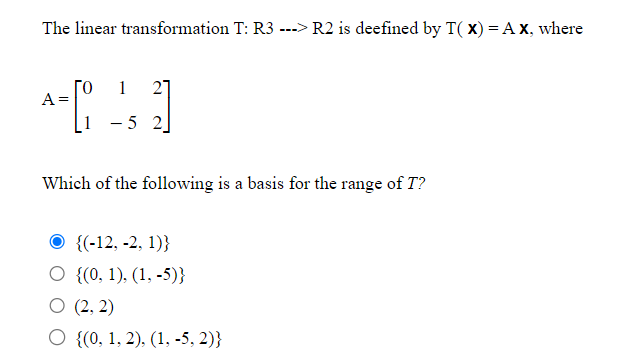 Solved The linear transformation T : R3⋯R2 is deefined by | Chegg.com
