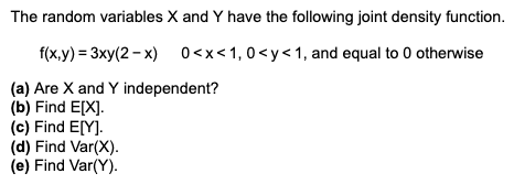 Solved The random variables X and Y have the following joint | Chegg.com