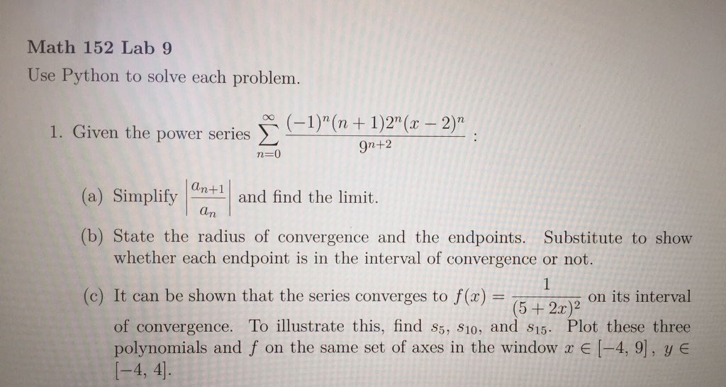 Math 152 Lab 9 Use Python to solve each problem. 1. | Chegg.com