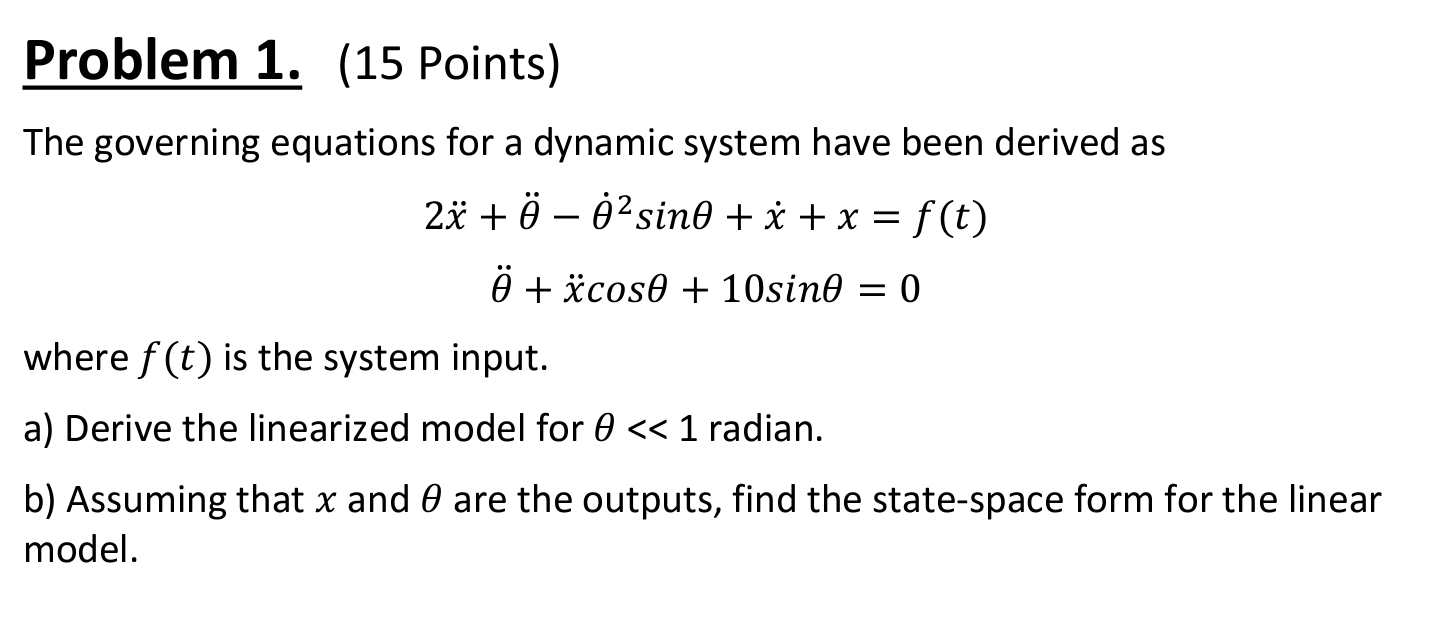 Solved The governing equations for a dynamic system have | Chegg.com