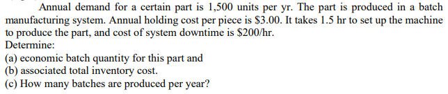 Solved Annual demand for a certain part is 1,500 units per | Chegg.com