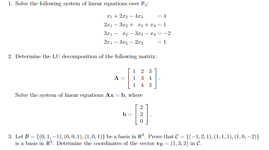 Solved 1. Solve the following system of linear equations | Chegg.com