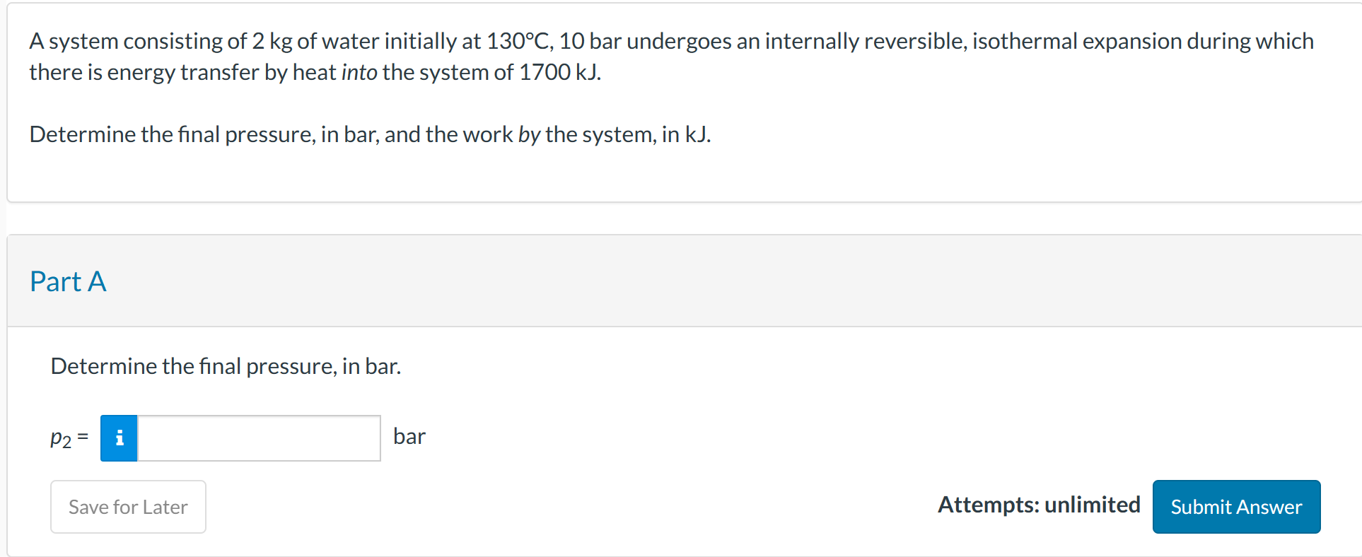 Solved A system consisting of 2 kg of water initially at | Chegg.com