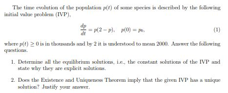 Solved initial value problem (IVP), dp where p(t) 2 0 is in | Chegg.com