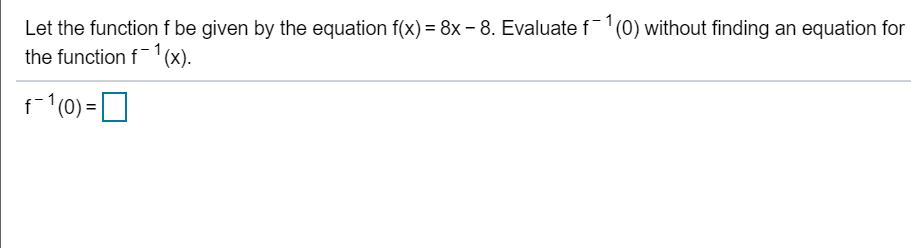 Solved Let the function f be given by the equation f(x) = 8x | Chegg.com