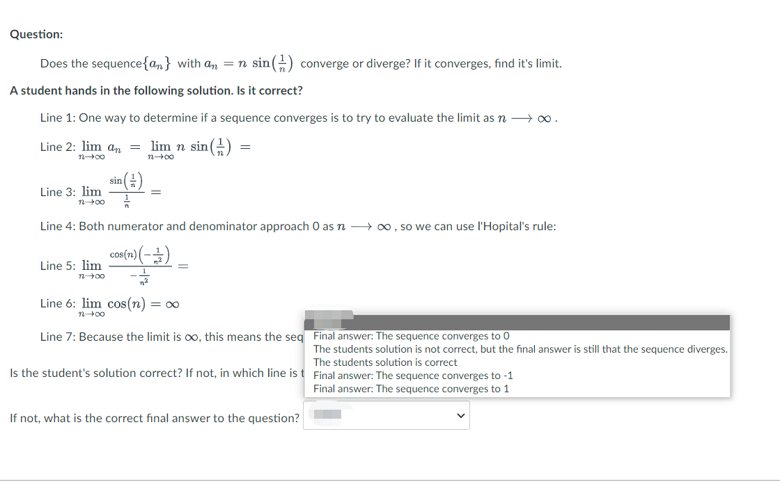 Solved Question: Does the sequence{an} with an = n sin (1) | Chegg.com
