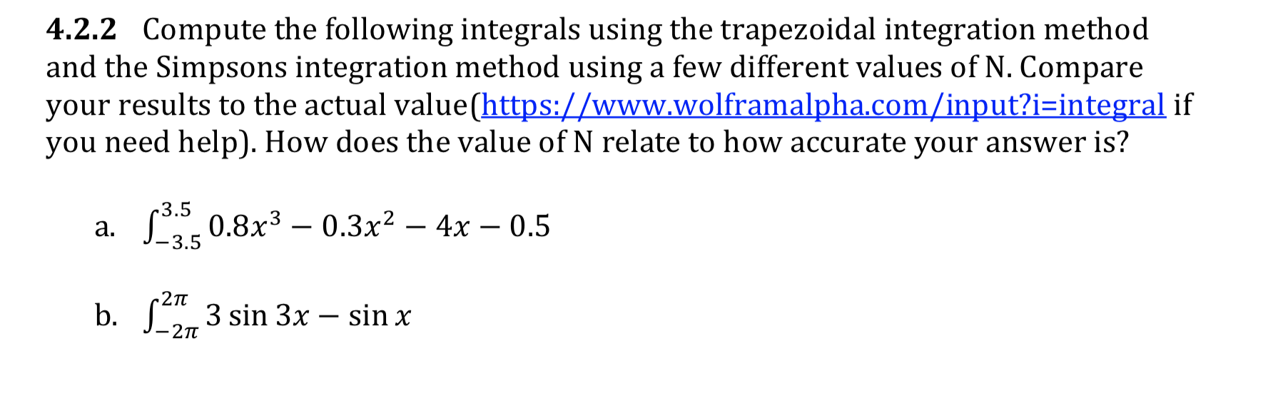 Solved 4.2.2 Compute the following integrals using the | Chegg.com