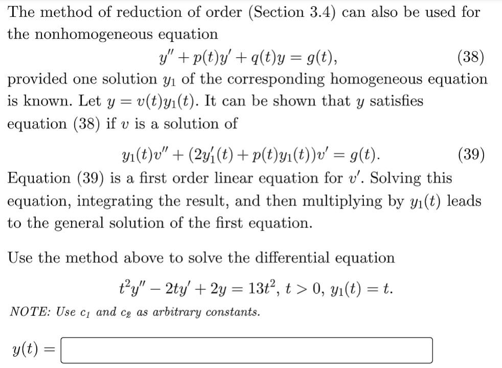 Solved The method of reduction of order (Section 3.4 ) can | Chegg.com