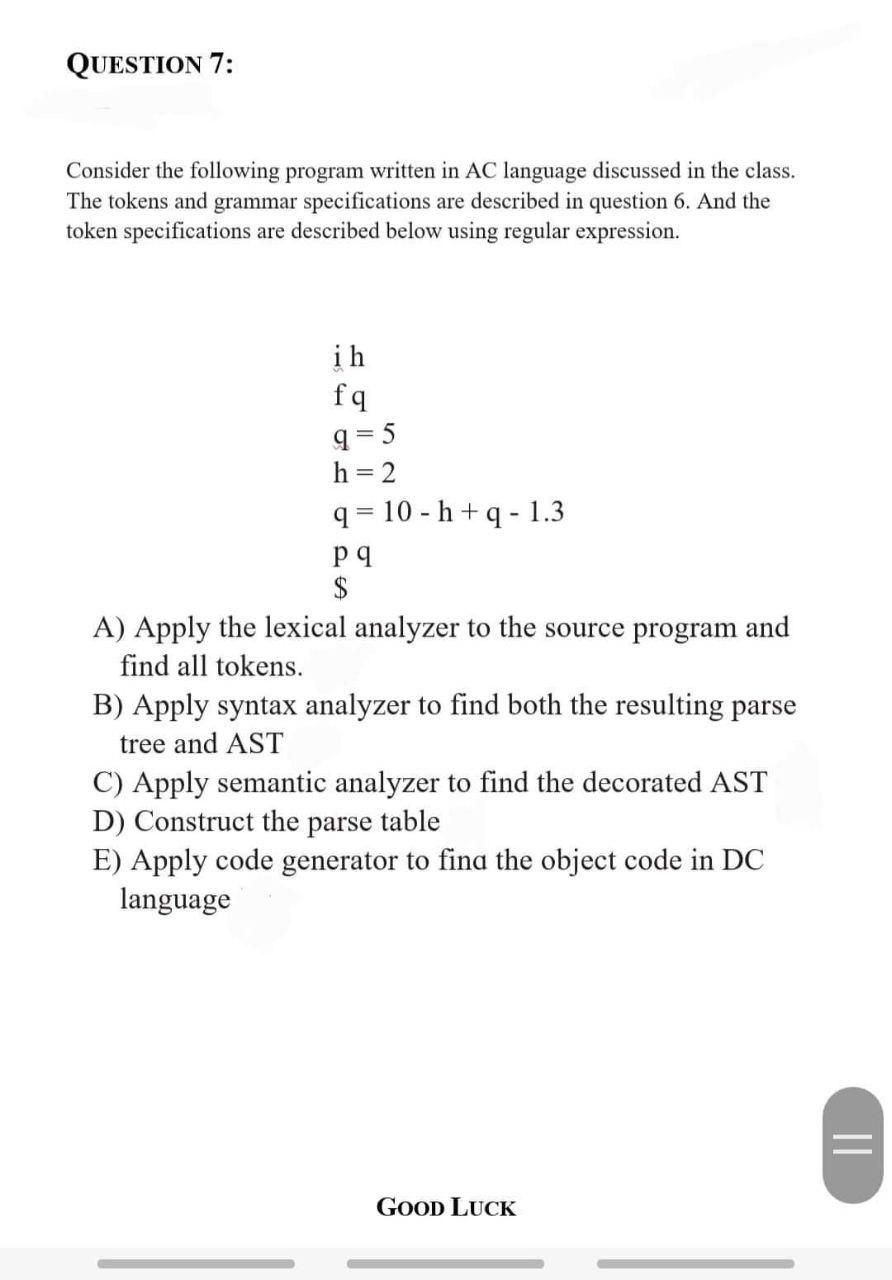 Solved QUESTION 7: Consider the following program written in | Chegg.com